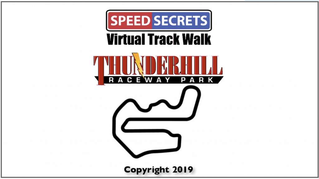 Thunderhill Virtual Track Walk | Speed Secrets
