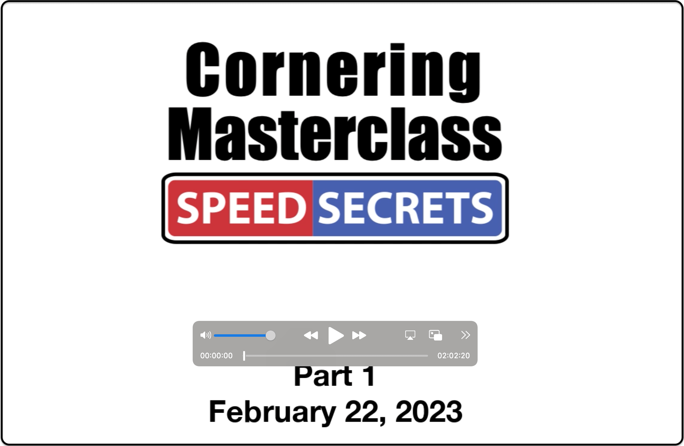 Cornering Masterclass video thumbnail | Speed Secrets